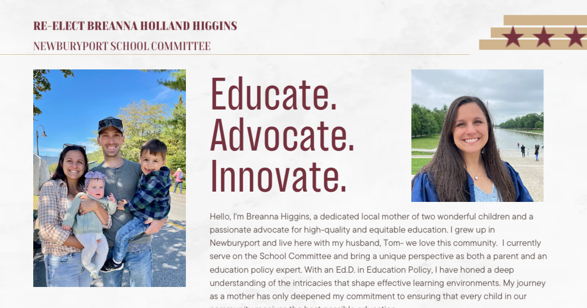 Re-Elect Breanna Higgins, Newburyport School Committee